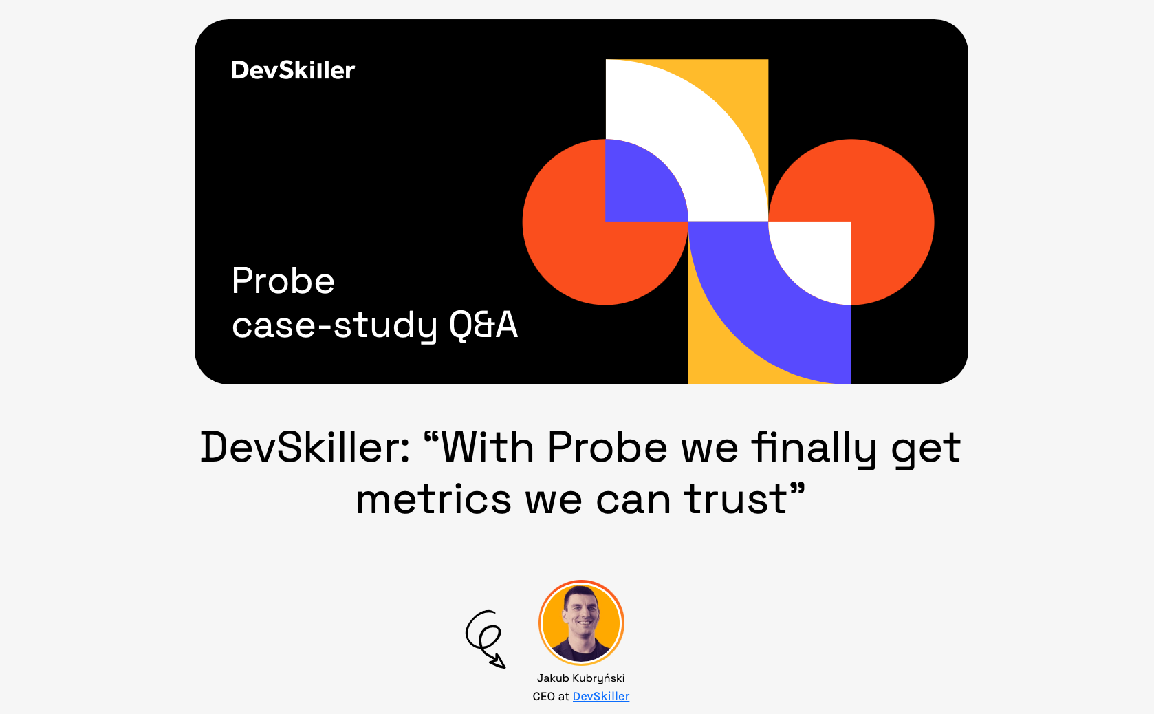 DevSkiller: “With Probe we finally get metrics we can trust” | Probe ...